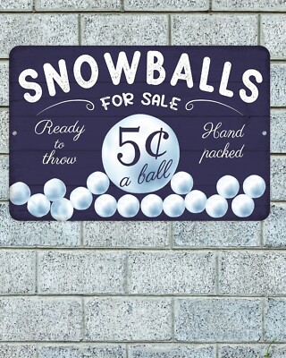 Snowballs For Sale Sign Aluminum Metal 8"x12" Xmas Winter Funny Ready ...