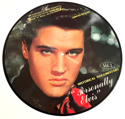 ELVIS PRESLEY ~ LIMITED EDITION PICTURE DISC ~ PERSONALLY ELVIS VOLUME ...