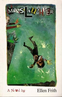 Man-S-Laughter by Ellen Frith (1995, Paperback) | eBay