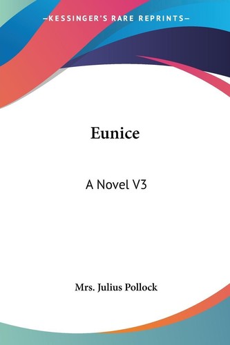 Julius Pollock | Eunice | Taschenbuch | Englisch (2007) | A Novel V3 ...