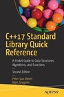 C++17 Standard Library Quick Reference Pocket Guide Data St by Van ...