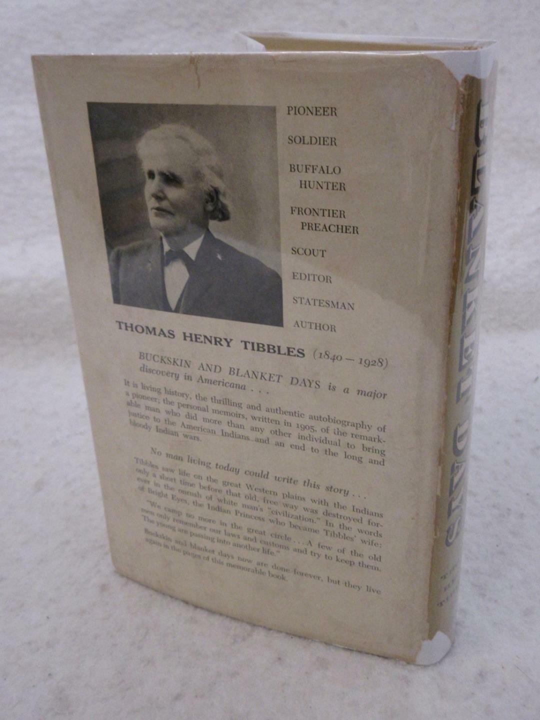 Thomas Tibbles BUCKSKIN AND BLANKET DAYS 1957 Doubleday & Co.,NY HC/DJ ...