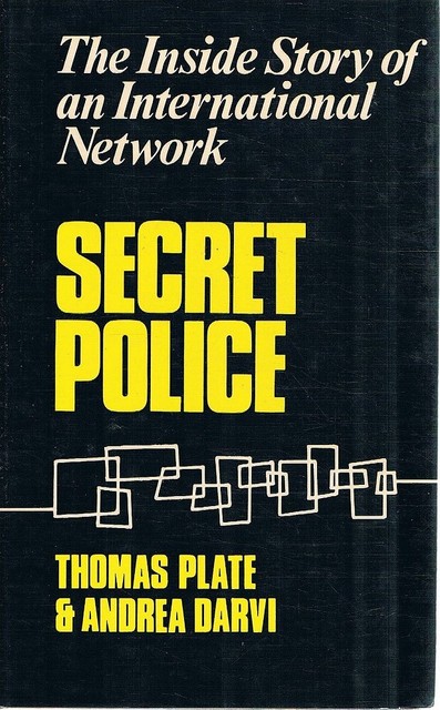 Secret Police by Thomas Plate, Andrea Darvi (Hardback, 1982) for sale ...
