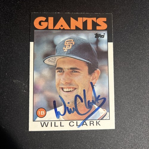 WILL CLARK Auto ROOKIE CARD 1986 Topps Traded SAN FRANCISCO GIANTS ...