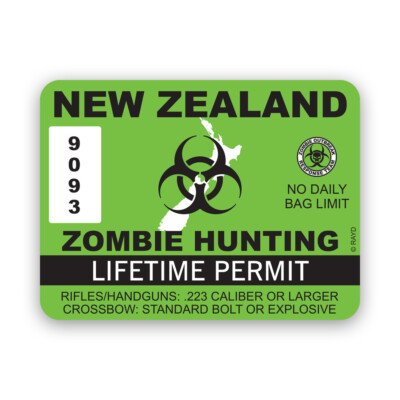 New Zealand Zombie Hunting Permit Sticker Decal - zombies hunter kiwi ...