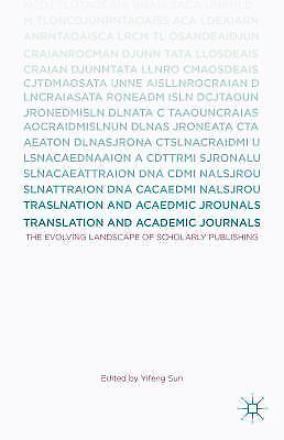 Translation and Academic Journals : The Evolving Landscape of Scholarly ...