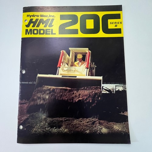 Hydra-Mac Inc. HMI Model 20 C Series III Vintage Farming Leaflet SM39 ...