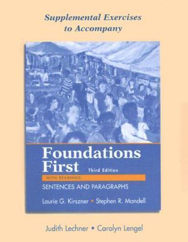 Supplemental Exercises to Accompany Foundations First : Sentences and ...