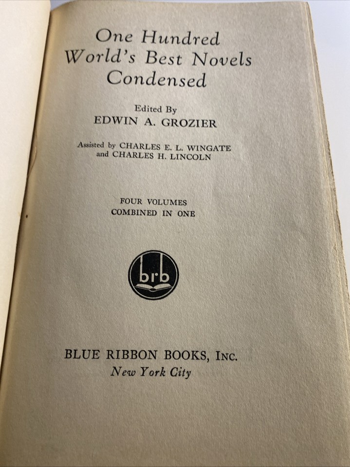 One Hundred World's Best Novels Condensed, Grozier Blue Ribbon Books ...