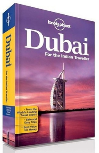 Dubai For The Indian Traveller Paperback Book English Lonely Planet ...