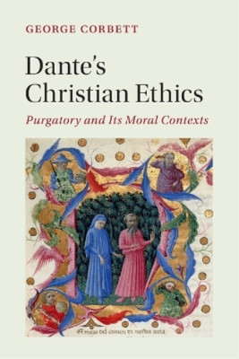 George Corbett Dante's Christian Ethics (Poche) | eBay