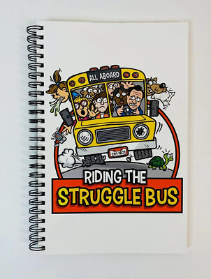 Brand New “RIDING THE STRUGGLE BUS” Writing Notebooks. Fun & Hilarious ...