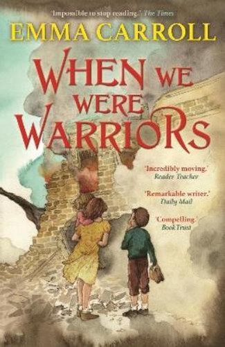 Emma Carroll When we were Warriors (Poche) 9780571350407 | eBay