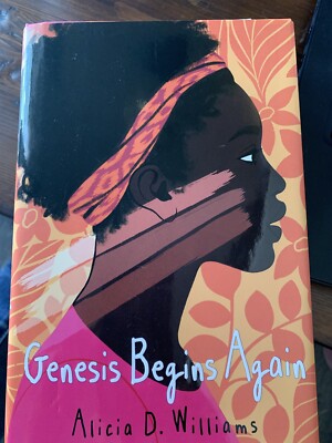 Genesis Begins Again By Alicia D Williams 2019 | eBay