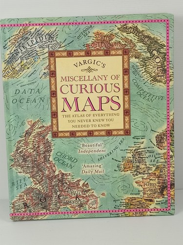 Martin Vargic Vargic's Miscellany of Curious Maps Extra Large HB Fold ...