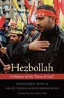 Hezbollah: A History of the Party of God by Dominique Avon: New ...