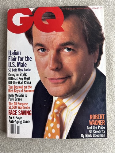 1986 March GQ Magazine - ROBERT WAGNER Cover - Italian Flair Kelly ...