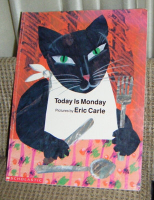 1993 TODAY IS MONDAY PAPERBACK BOOK Eric Carle Signed Scholastic ...