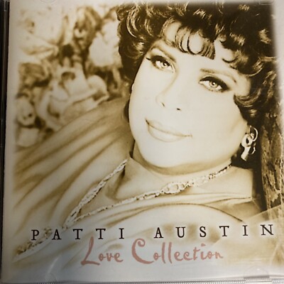 Patti Austin: Love Collection (CD, 2005, Intersound) EXC! - 3XB | eBay
