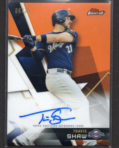 Travis Shaw 2018 Topps Finest Orange Refractor Autograph 06/25 Brewers ...