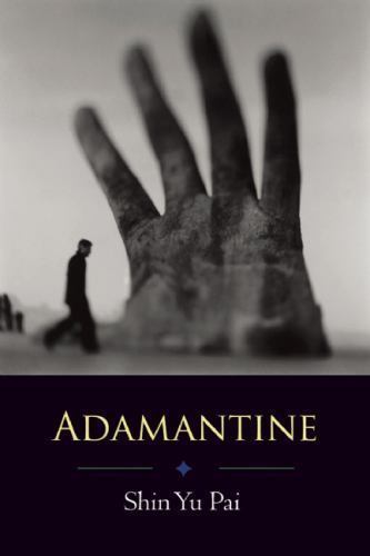 Adamantine by Shin Yu Pai (2010, Trade Paperback) for sale online | eBay