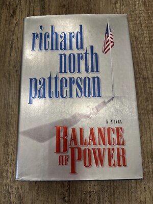 Richard North Patterson~Balance Of Power~Hbdj; 2003,1st Ed.~Signed by ...