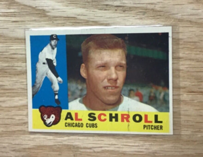 1960 Topps Baseball Al Schroll Chicago Cubs Card #357 | eBay