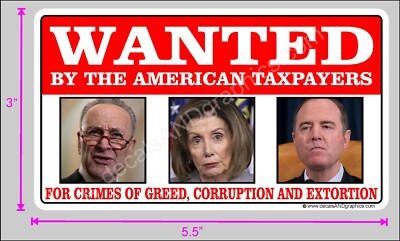 TRUMP 2020 STICKER WANTED BY TAXPAYER ANTI DEMOCRAT REFORM MAGA ...