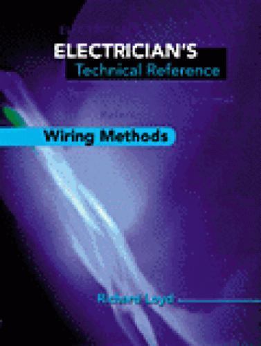Electrician's Technical Reference: Wiring Methods 9780827383791 | eBay