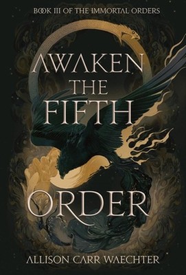 Awaken the Fifth Order by Allison Carr Waechter Hardcover Book | eBay