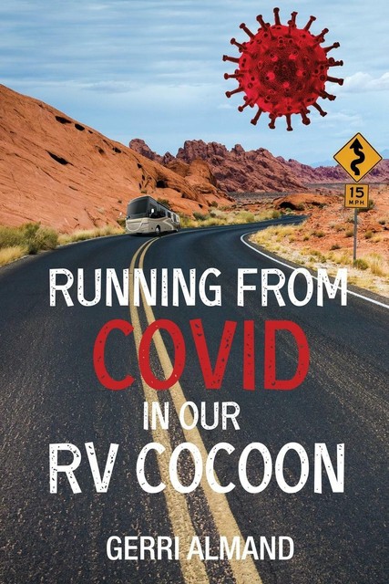 Running From Covid in Our Rv Cocoon (Taschenbuch) online kaufen | eBay.de