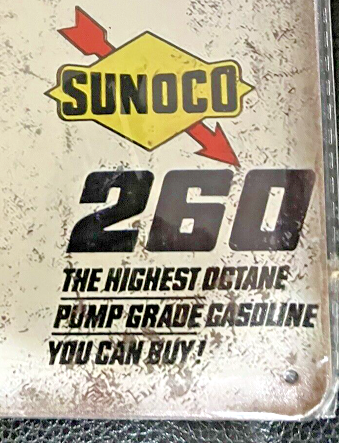 Rare Vintage Metal Sign / New 12" X 8" / Sunoco 260 octane Pump Gas ...