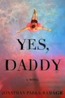 Yes, Daddy - Hardcover By Parks-Ramage, Jonathan - GOOD 9780358447719| eBay