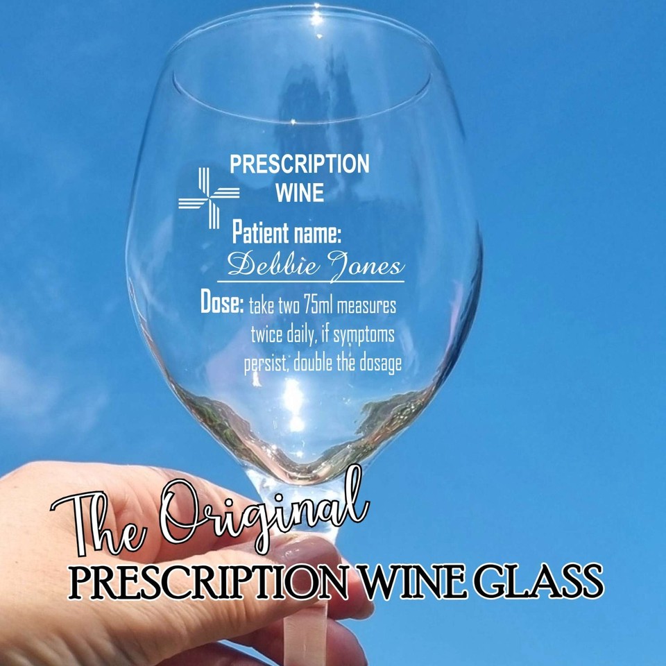 Personalised Engraved wine glass PRESCRIPTION WINE PRESCRIPTION GIN ...
