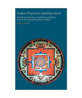 Dudjom Rinpoche's Vajrak¿laya Works: A Study in Authoring, Compiling ...