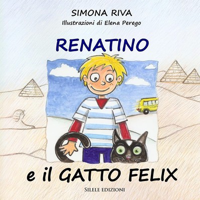 Elena Perego Simona Riva Renatino e il Gatto Felix (Taschenbuch) (US ...