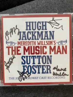 Music Man Broadway Signed CD by Hugh Jackman/Suttton Foster and more | eBay