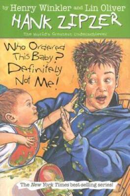 Who Ordered This Baby Definitely Not Me 13 (Hank Zipzer) - Hardcover ...