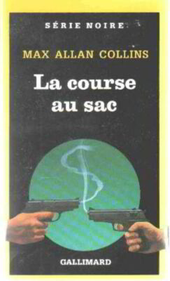 La course au sac | Max Allan Collins | Bon état | eBay