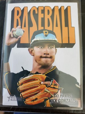 2021 Heritage Minors Cover Card #72TPCC-1 Nick Gonzales - GCL Pirates ...