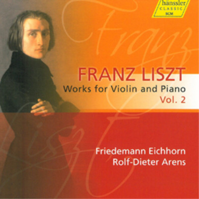 Franz Liszt Franz Liszt: Works for Violin and Piano - Volume 2 (CD) (US ...