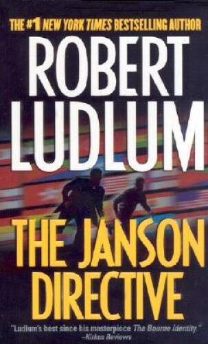 The Janson Directive - Mass Market Paperback By Ludlum, Robert - GOOD ...