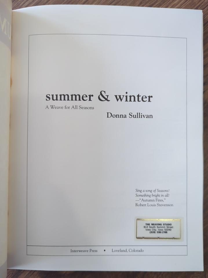 Summer and Winter : A Weave for All Seasons by Donna Sullivan (1991 ...