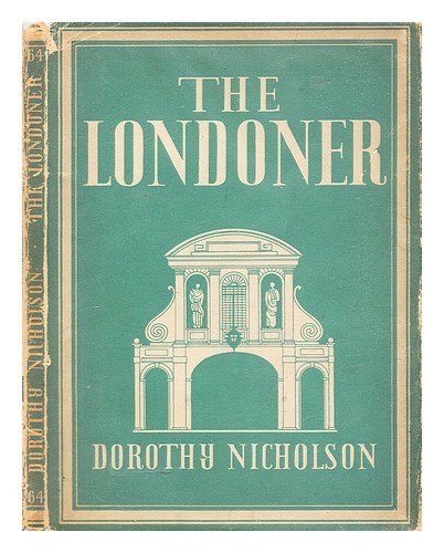 NICHOLSON, DOROTHY LAMB BROOKE LADY The Londoner 1946 Hardcover | eBay