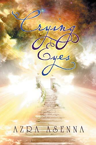 Crying Eyes: .Have Seen the Facts and the Future 9781483682082| eBay