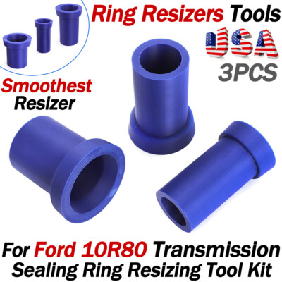 For Ford 10R80 Auto Transmission Sealing Ring Resizing Tools Smoothest ...