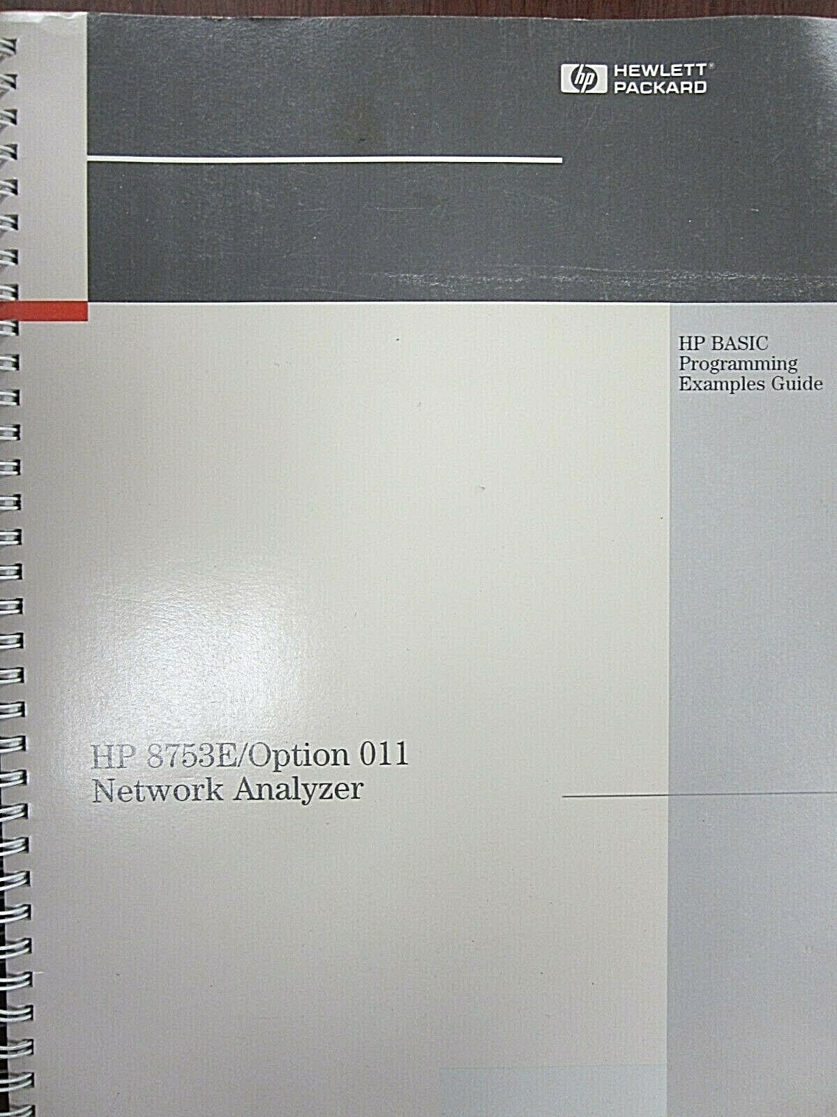 HP 8753E/Option 011 Network Analyzer BASIC Programming Examples Guide ...