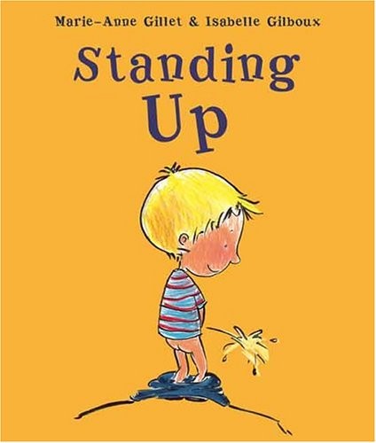 STANDING UP By Marie-anne Gillet & Isabelle Gilboux - Hardcover ...