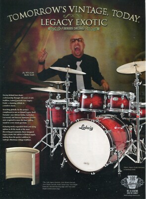 2009 Print Ad of Ludwig Legacy Exotic Series Drum Kit w Al Wilson ...