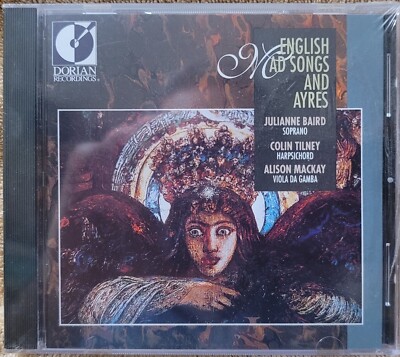 ENGLISH MAD SONGS AND AYRES Baird Tilney Mackay Dorian CD SEALED BRAND ...